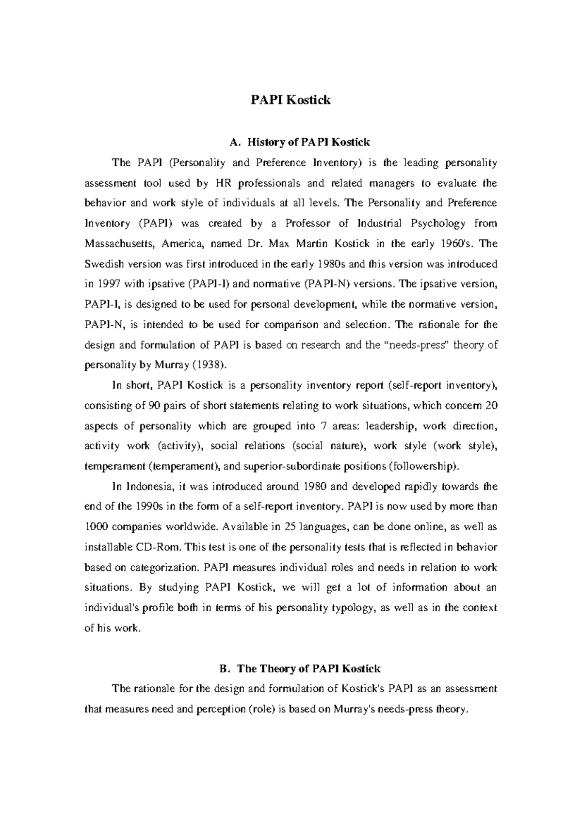 Papikostik - PAPI Kostick A. History of PAPI Kostick The PAPI ...