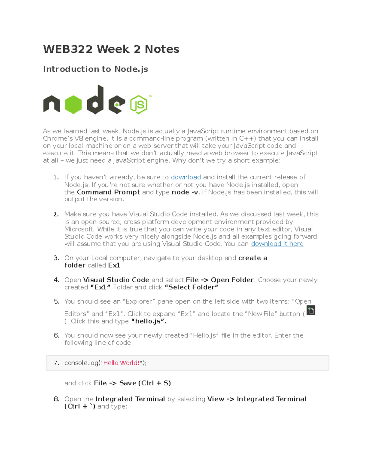 WEEK 2 WEB 322 Notes - WEB322 Week 2 Notes Introduction to Node As we ...