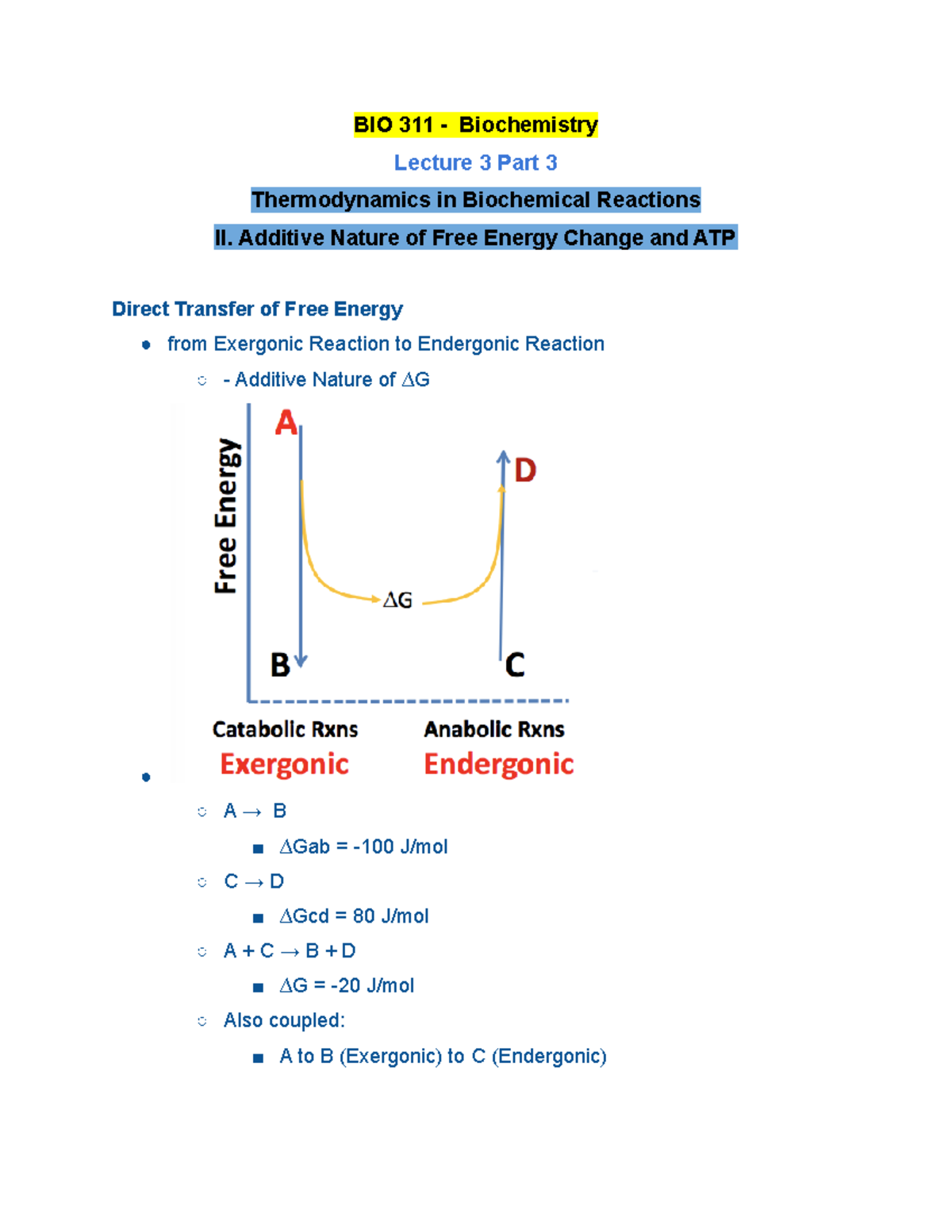BIO 311 Lecture 3 Part 3 Fall 2020 - BIO 311 - Biochemistry Lecture 3 Part 3 Thermodynamics in ...