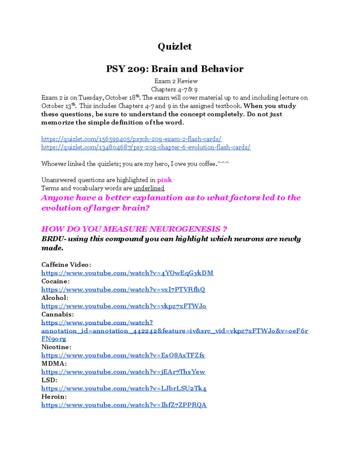 Copy of PSY 209 Exam 2 Study Guide - Quizlet PSY 209: Brain and Behavior Exam 2 Review Chapters ...