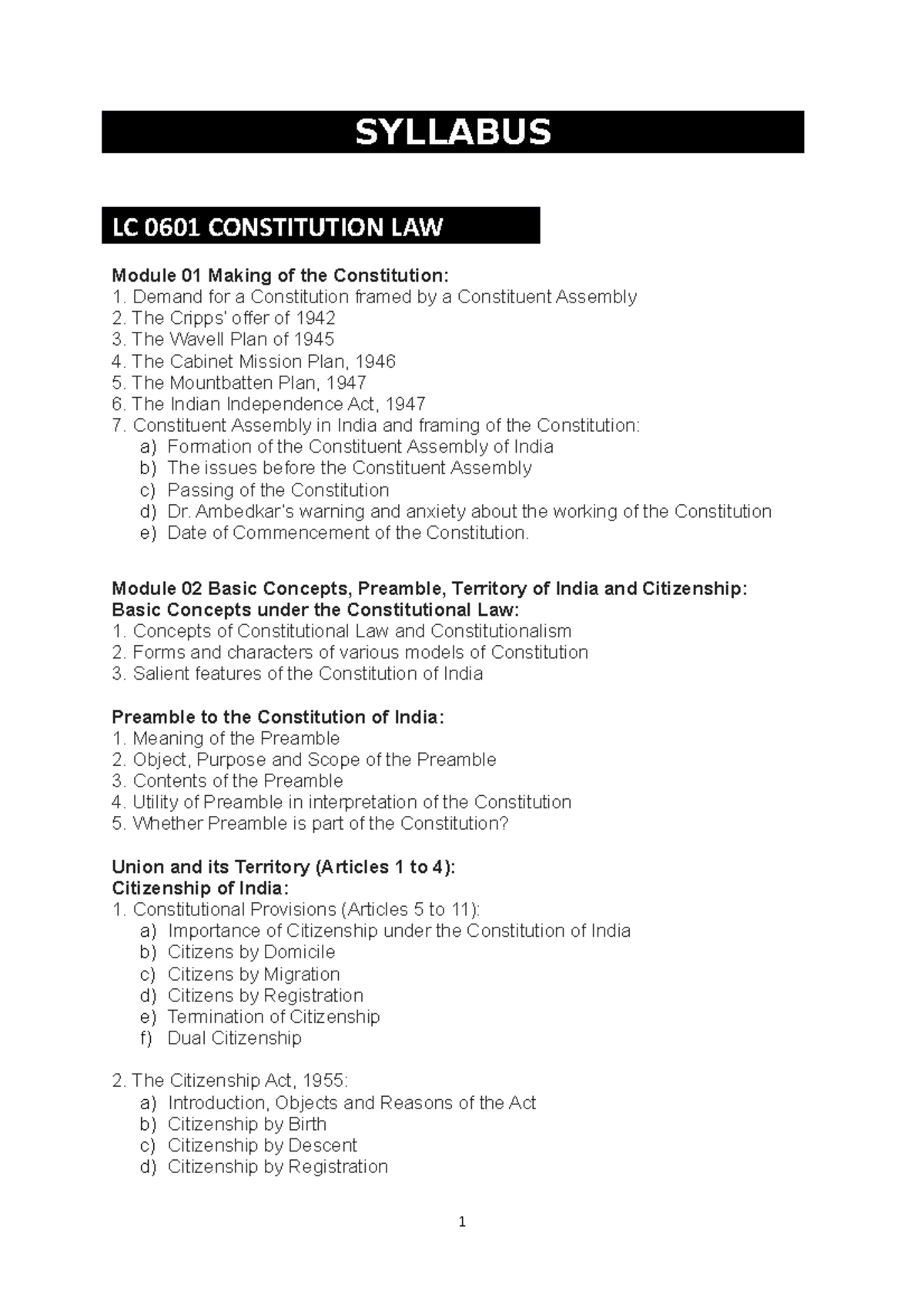 Syllabus of law - SYLLABUS LC 0601 CONSTITUTION LAW Module 01 Making of ...