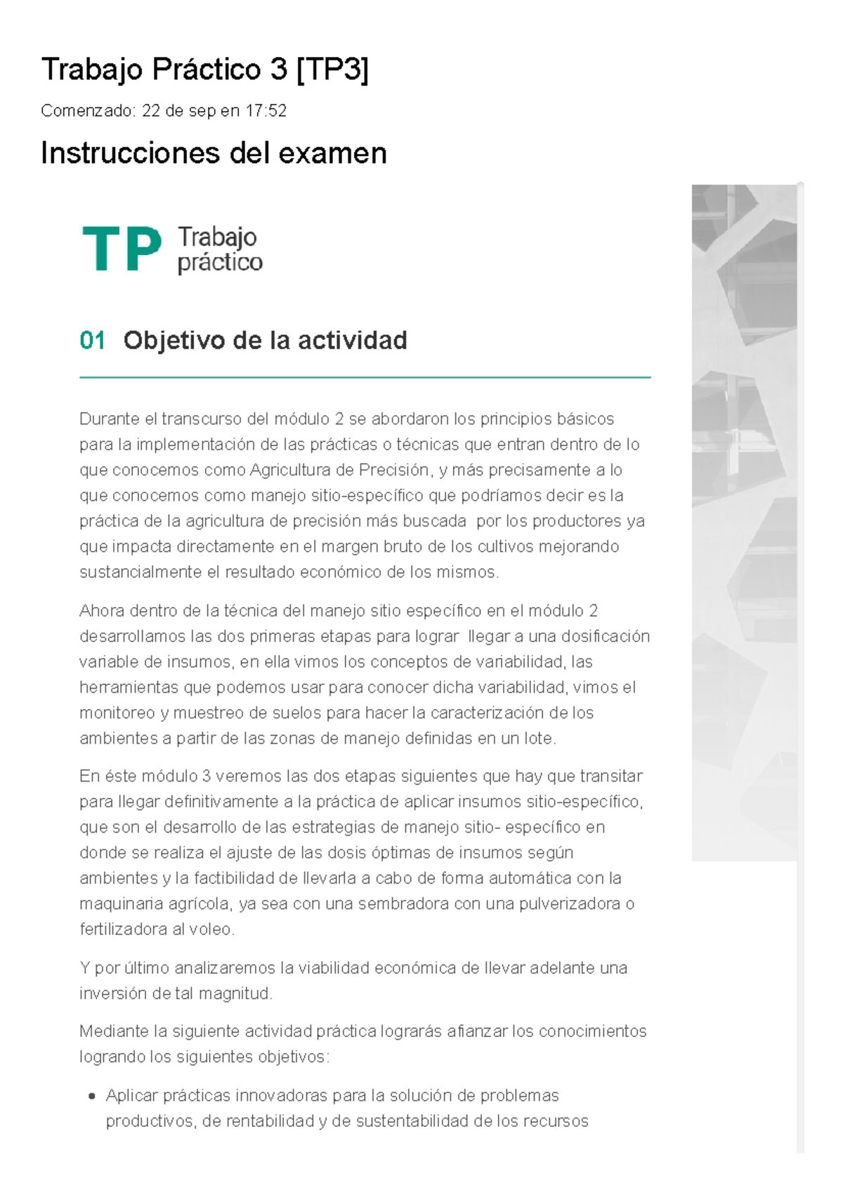 Examen Trabajo Práctico 3 [TP3] - Trabajo Práctico 3 [TP3] Comenzado: 22 de sep en 17 ...