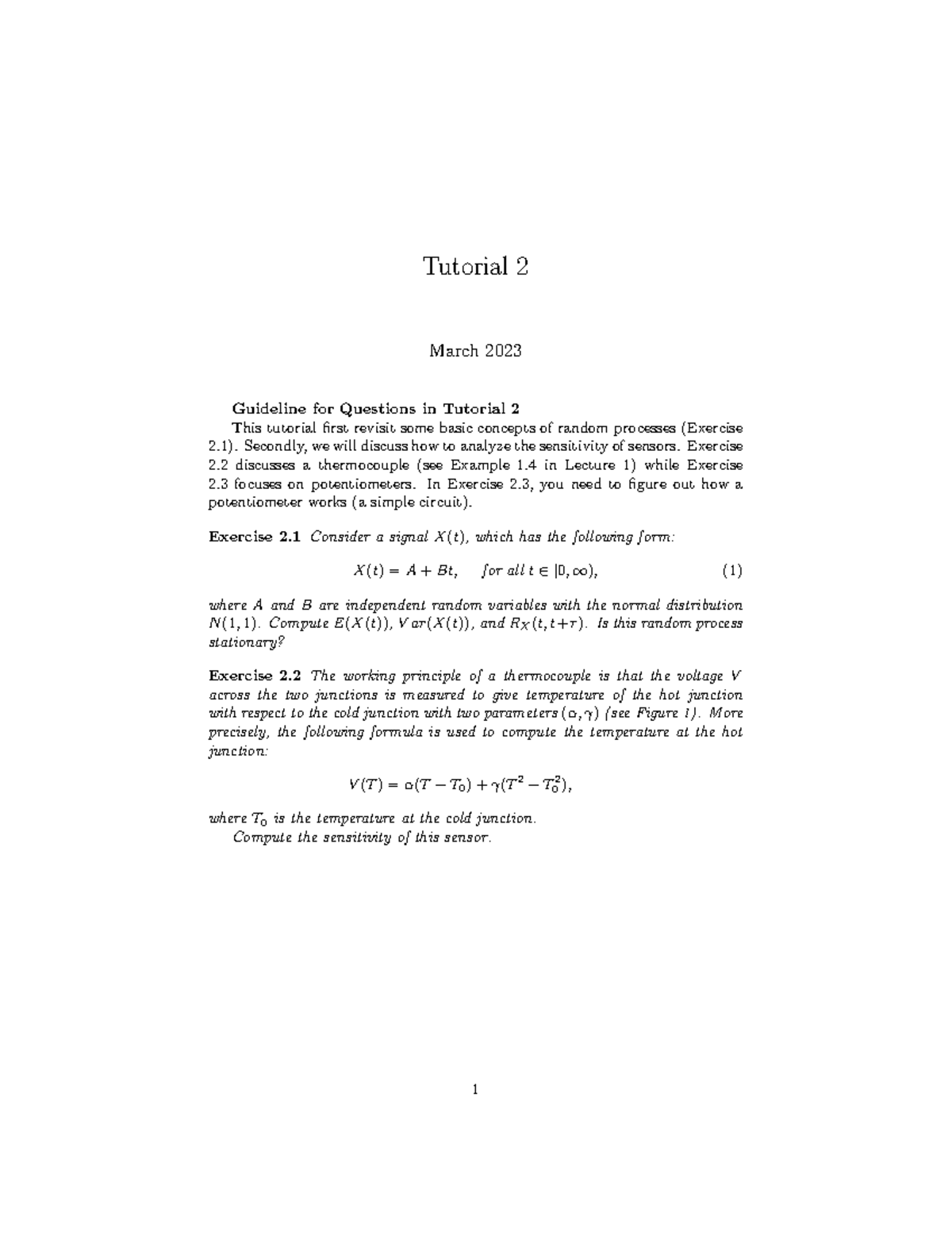 Tutorial 2 - Tutorial 2 March 2023 Guideline for Questions in Tutorial 2 This tutorial first ...