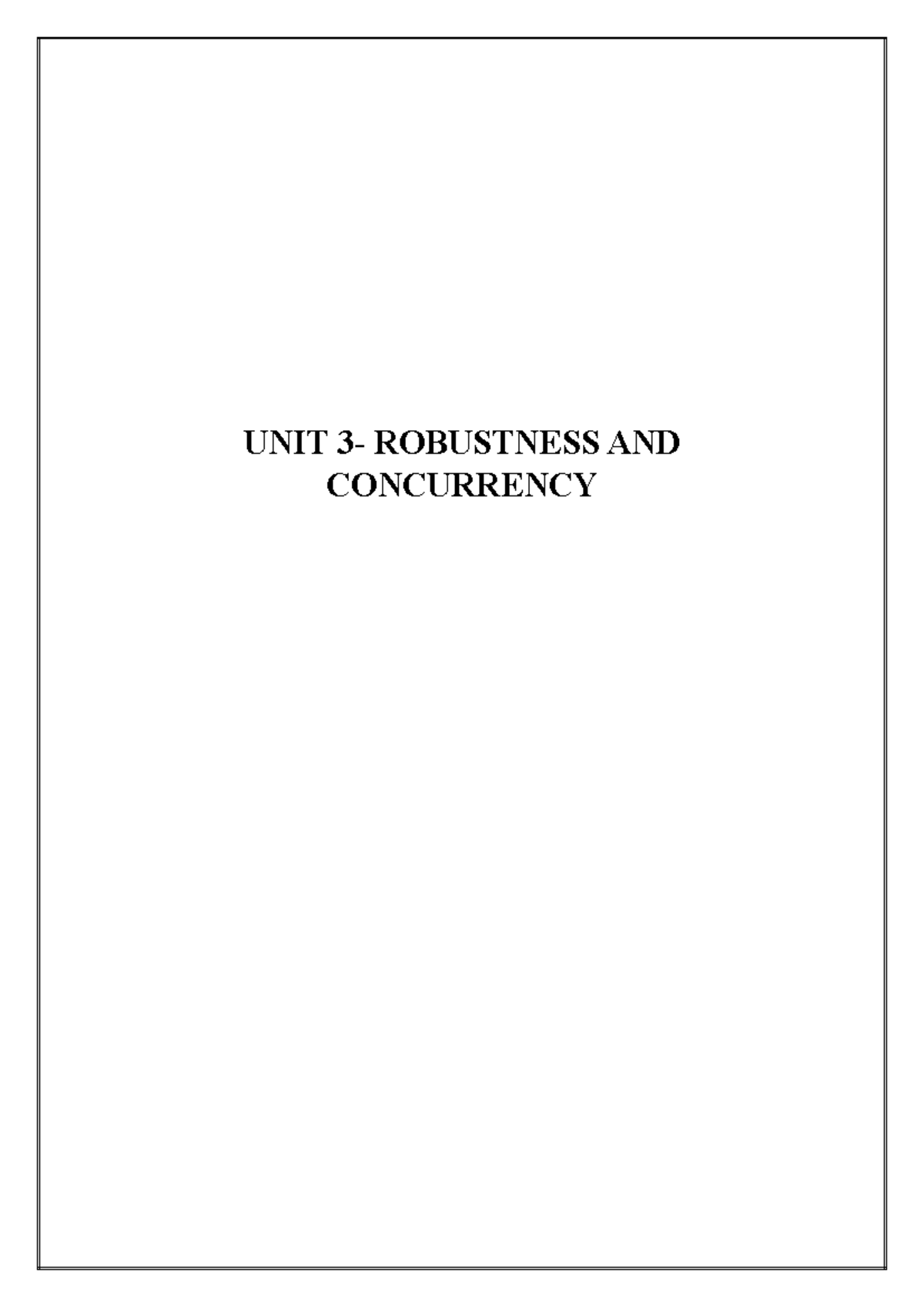 UNIT III - Complete 3 rd unit notes - UNIT 3- ROBUSTNESS AND ...