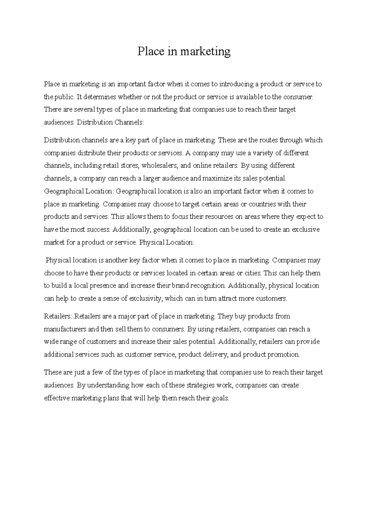 Promotion - Place in marketing Place in marketing is an important ...