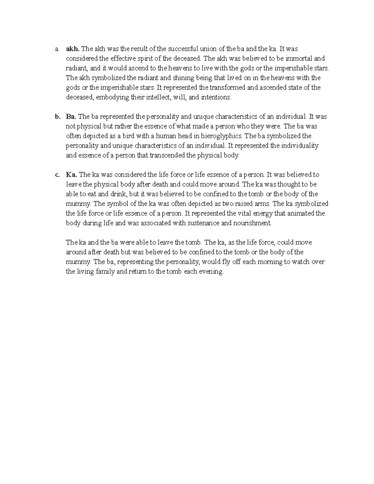 Week 2 Activity Aspects of the Soul - a. akh. The akh was the result of ...