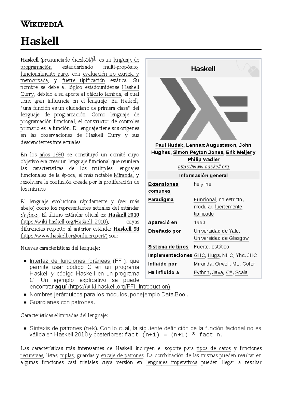 Haskell - excelente - Haskell Paul Hudak, Lennart Augustsson, John Hughes, Simon Peyton Jones ...