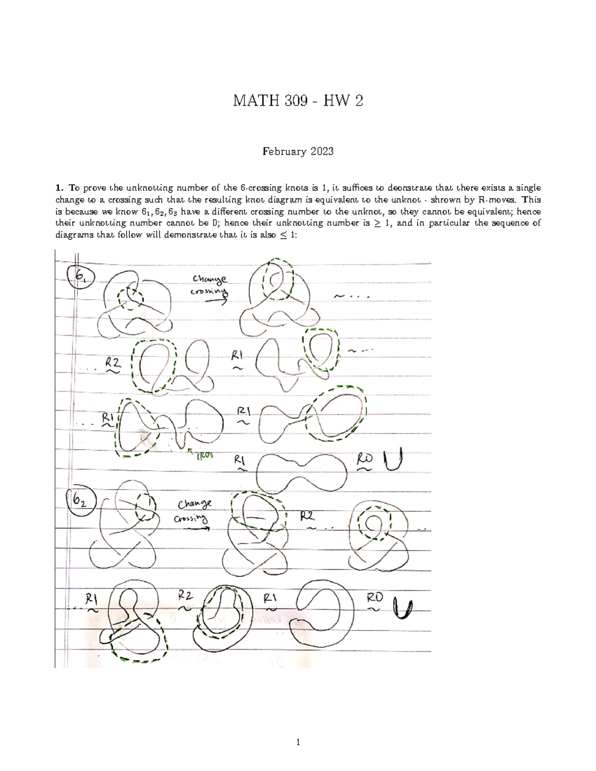 Knot Theory Assignment 2 - MATH 309 - HW 2 February 2023 To prove the ...