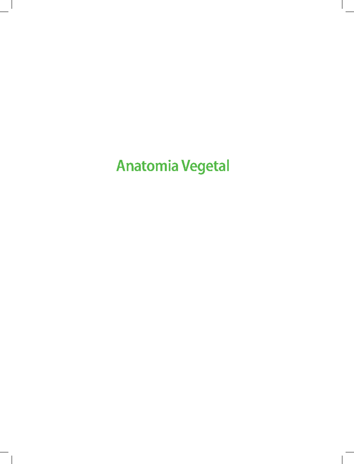 Anatomia-Vegetal - Anatomia Vegetal Coordenação de Ambiente Virtual ...