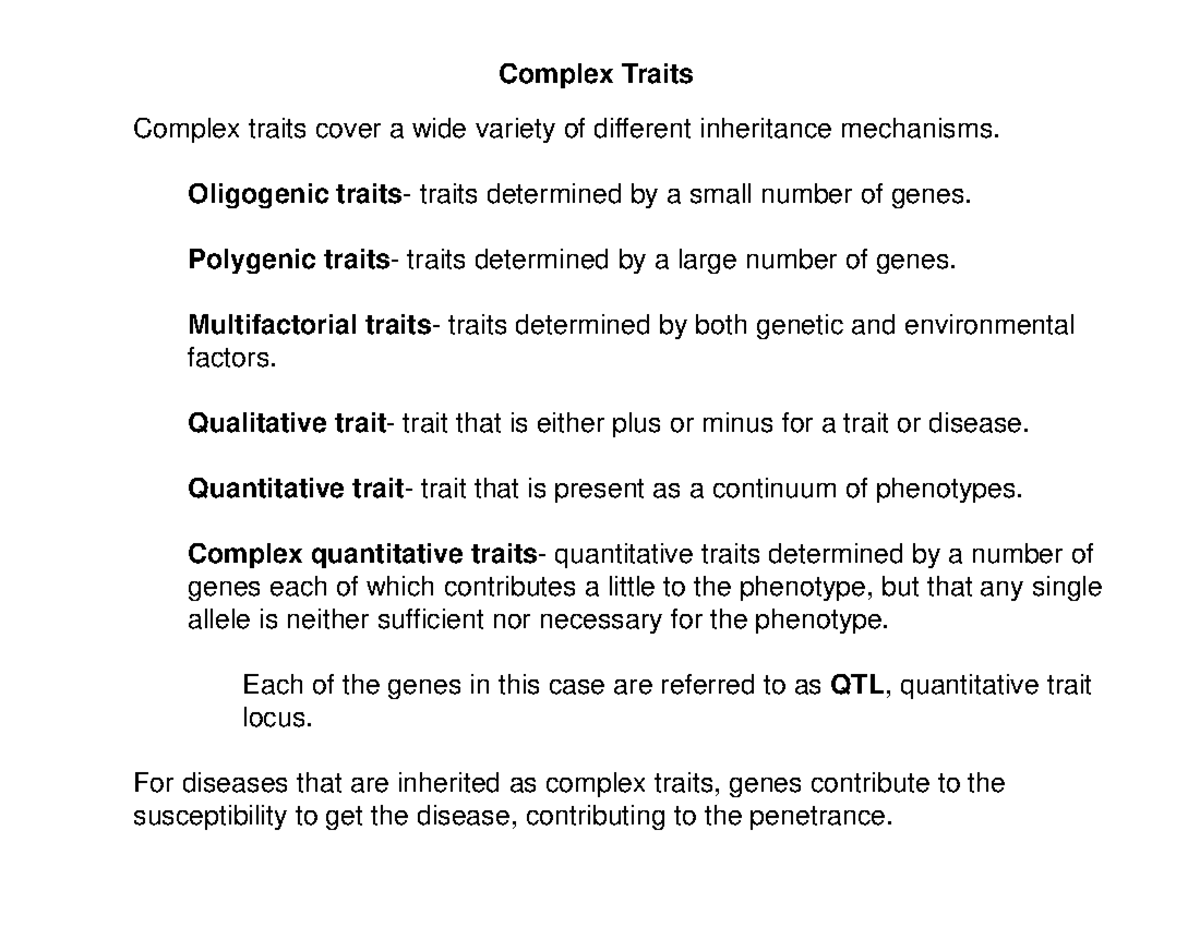 10 Quantitative Traits - Complex Traits Complex traits cover a wide ...