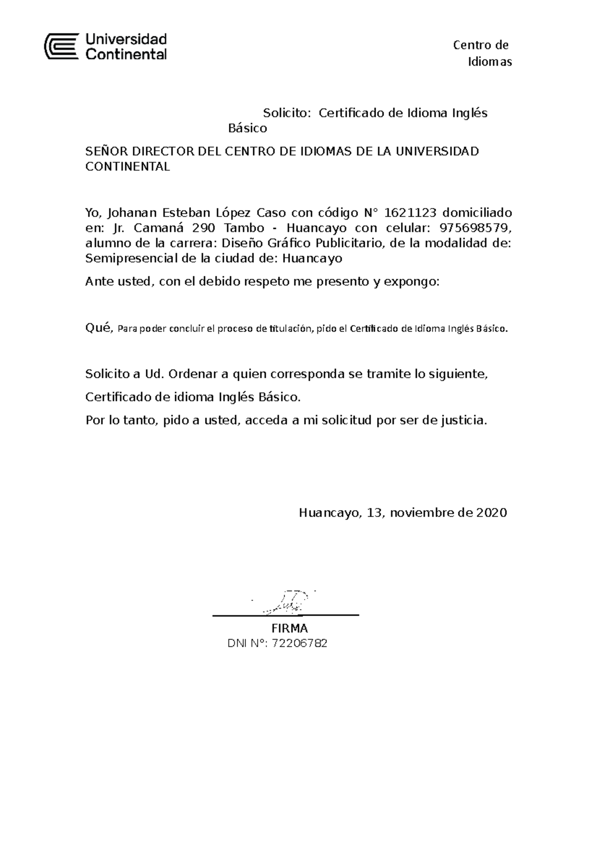 Plantilla DE Solicitud - Centro de Idiomas Solicito: Certificado de ...
