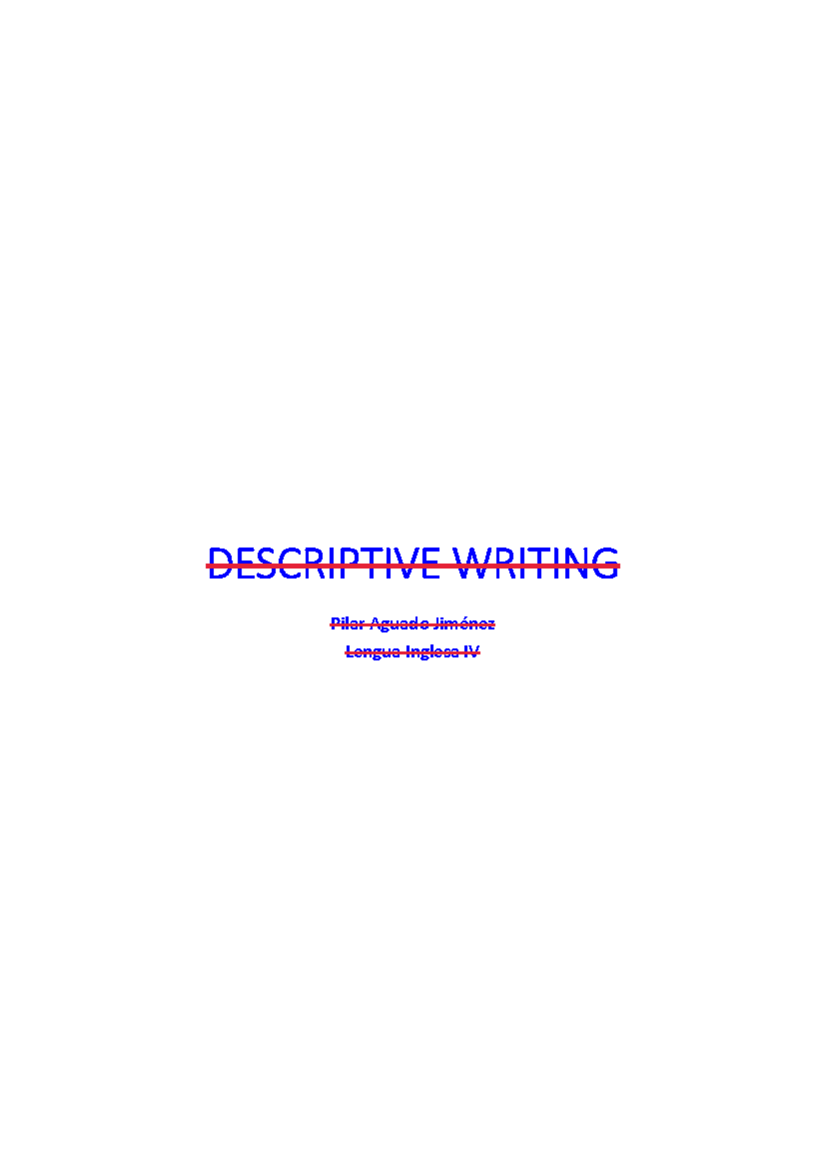 Descriptive writing - DESCRIPTIVE WRITING Pilar Aguado Jiménez Lengua ...