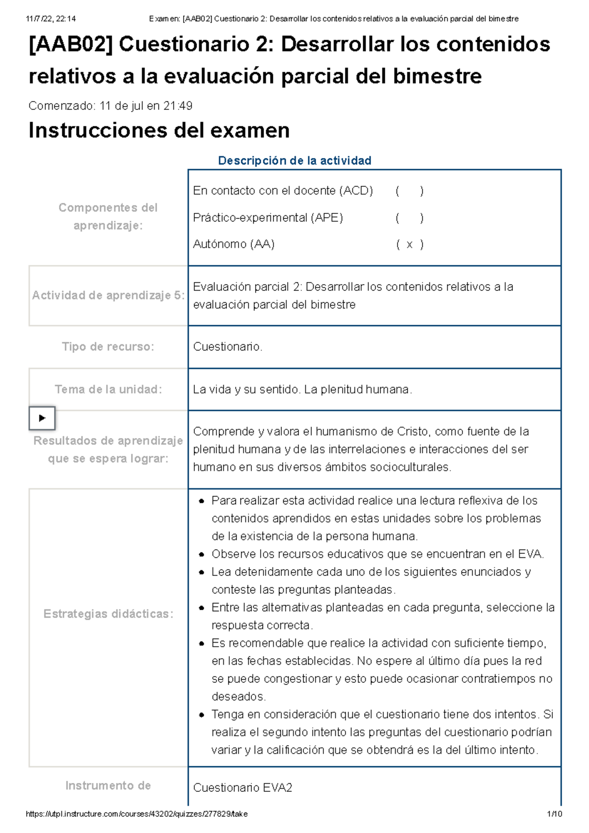 Examen [AAB02] Cuestionario 2 Desarrollar los contenidos relativos a la evaluación parcial del ...