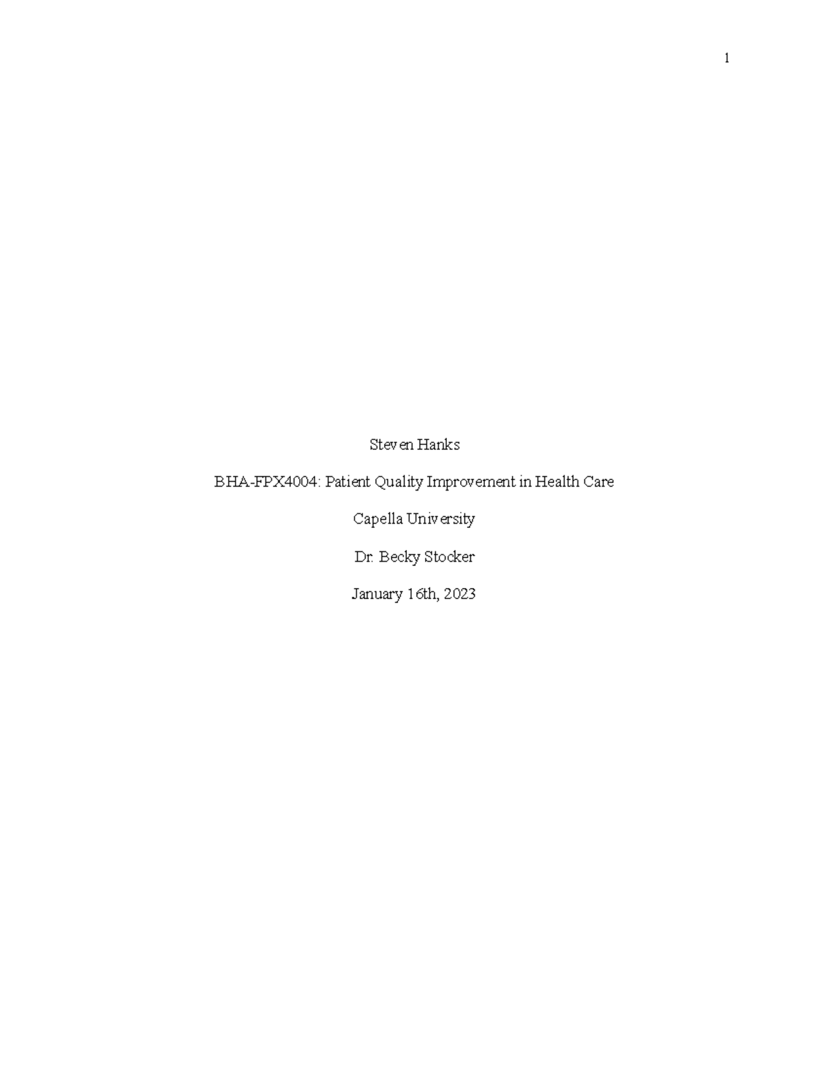 BHA FPX4004 Hanks Steven Assessment 3 Attempt 1 - Steven Hanks BHA ...