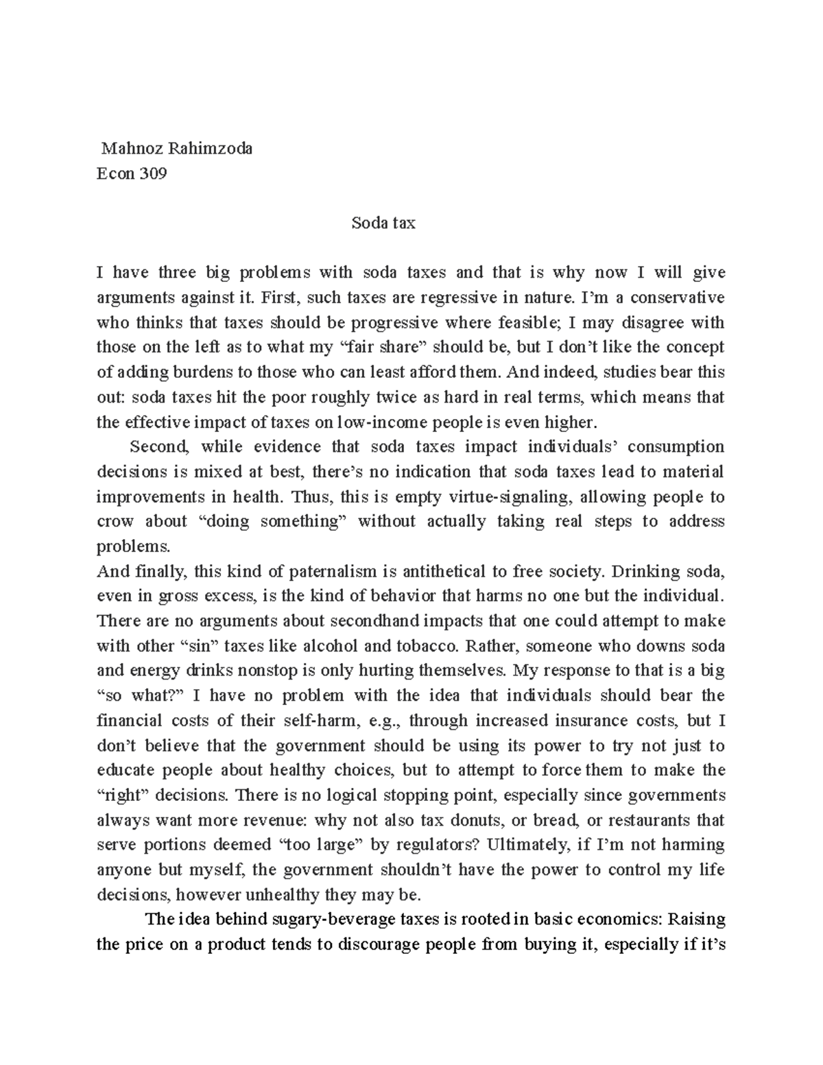 Soda taxes. Economic arguments against the soda tax. - Mahnoz Rahimzoda ...