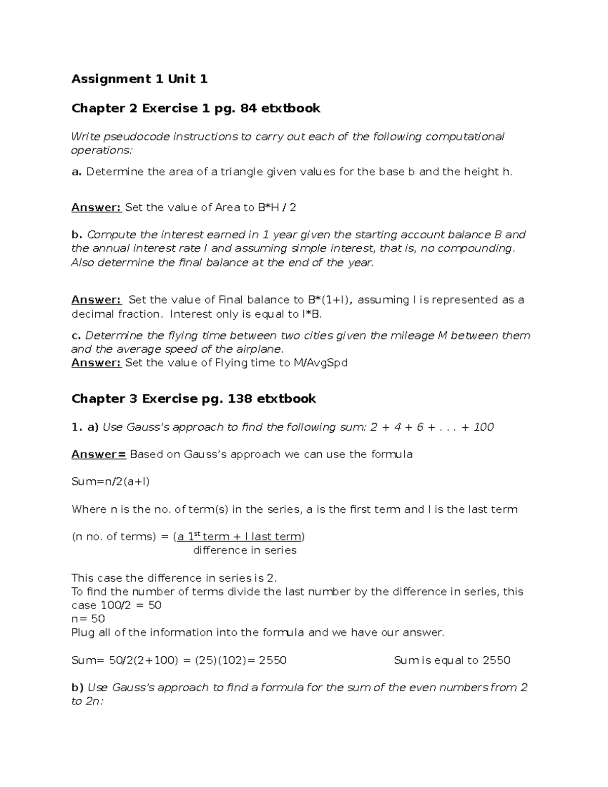 Assignment 1 Unit 1 - Assignment 1 Unit 1 Chapter 2 Exercise 1 pg. 84 etxtbook Write pseudocode ...