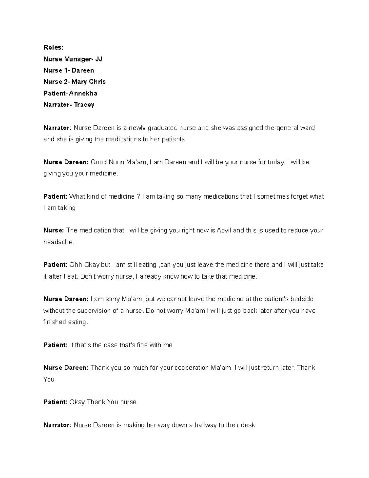ROLE PLAY IN FUNDAMENTALS OF NURSING - Roles: Nurse Manager- JJ Nurse 1 ...