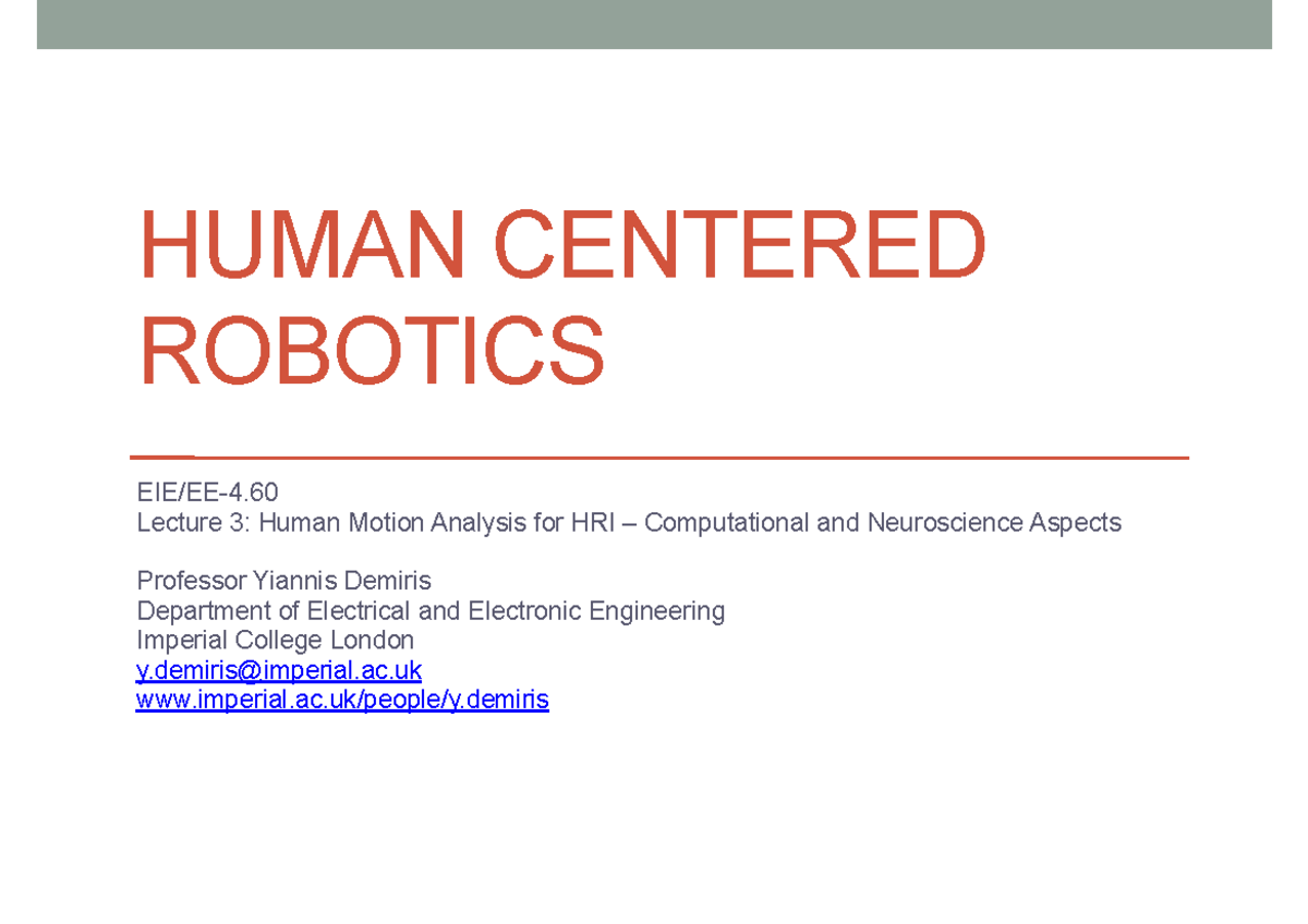 Lecture 3-Human Motion Analysis - HUMAN CENTERED ROBOTICS EIE/EE-4 ...