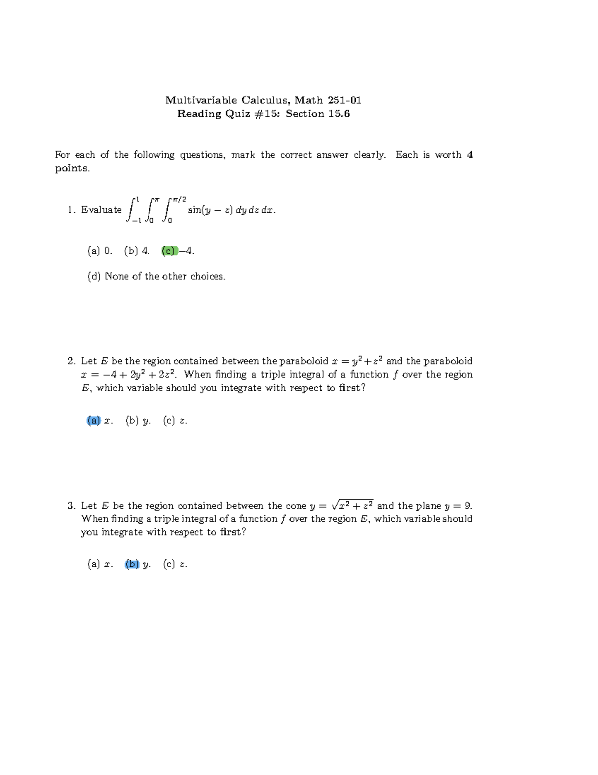 Reading Quiz 15.6 - Multivariable Calculus, Math 251- Reading Quiz #15: Section 15. For each of ...