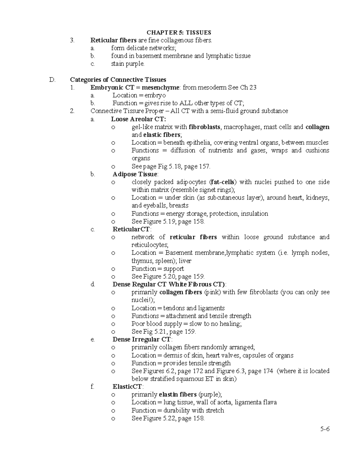 Chapter 5 Tissues notes (dragged) 6 - CHAPTER 5: TISSUES 5- Reticular ...