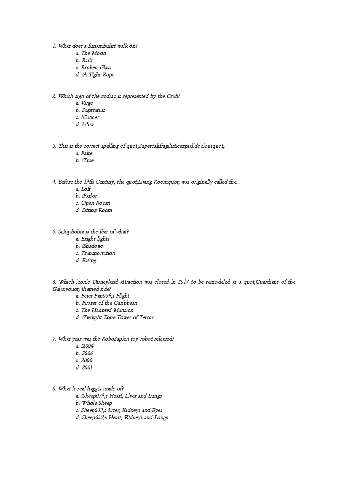 CPE269 Quiz 3 - ksbdusoss9s9so - What does a funambulist walk on? a ...