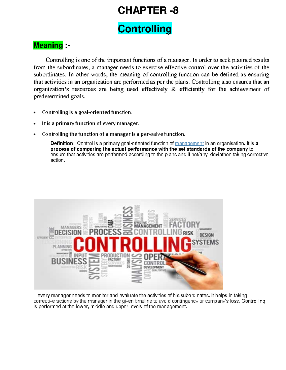 Controlling - CHAPTER - Controlling Meaning :- Controlling is one of the important functions of ...