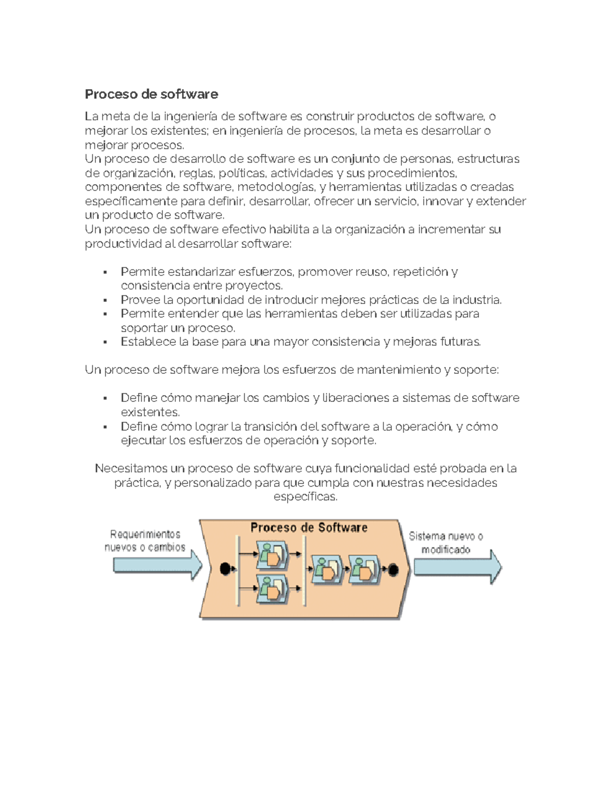 1.2 Descripción de procesos actuales - Proceso de software La meta de ...