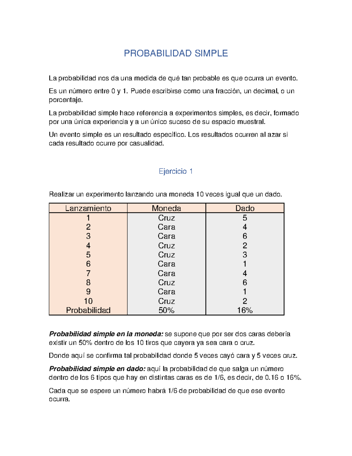 Ejercicios principales de probabilidad simple en la bioestadística - PROBABILIDAD SIMPLE La ...