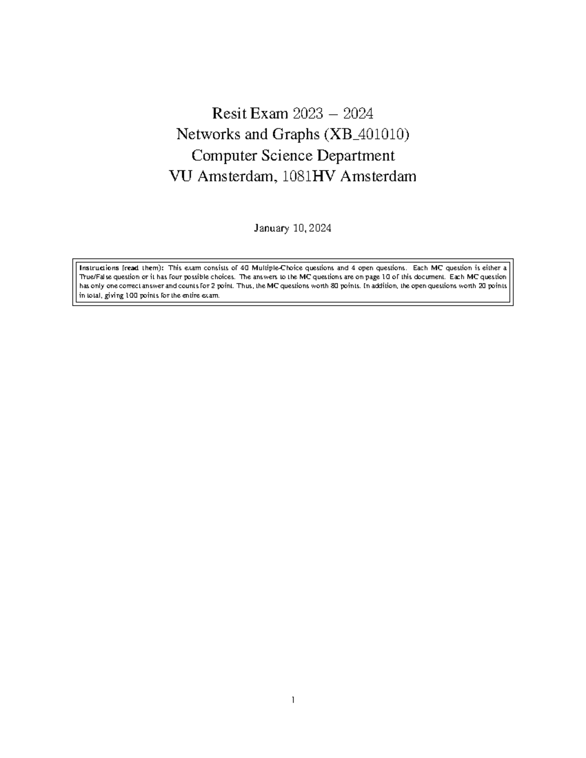 Resit Exam Networks and Graphs 2023 - Resit Exam 2023 − 2024 Networks ...