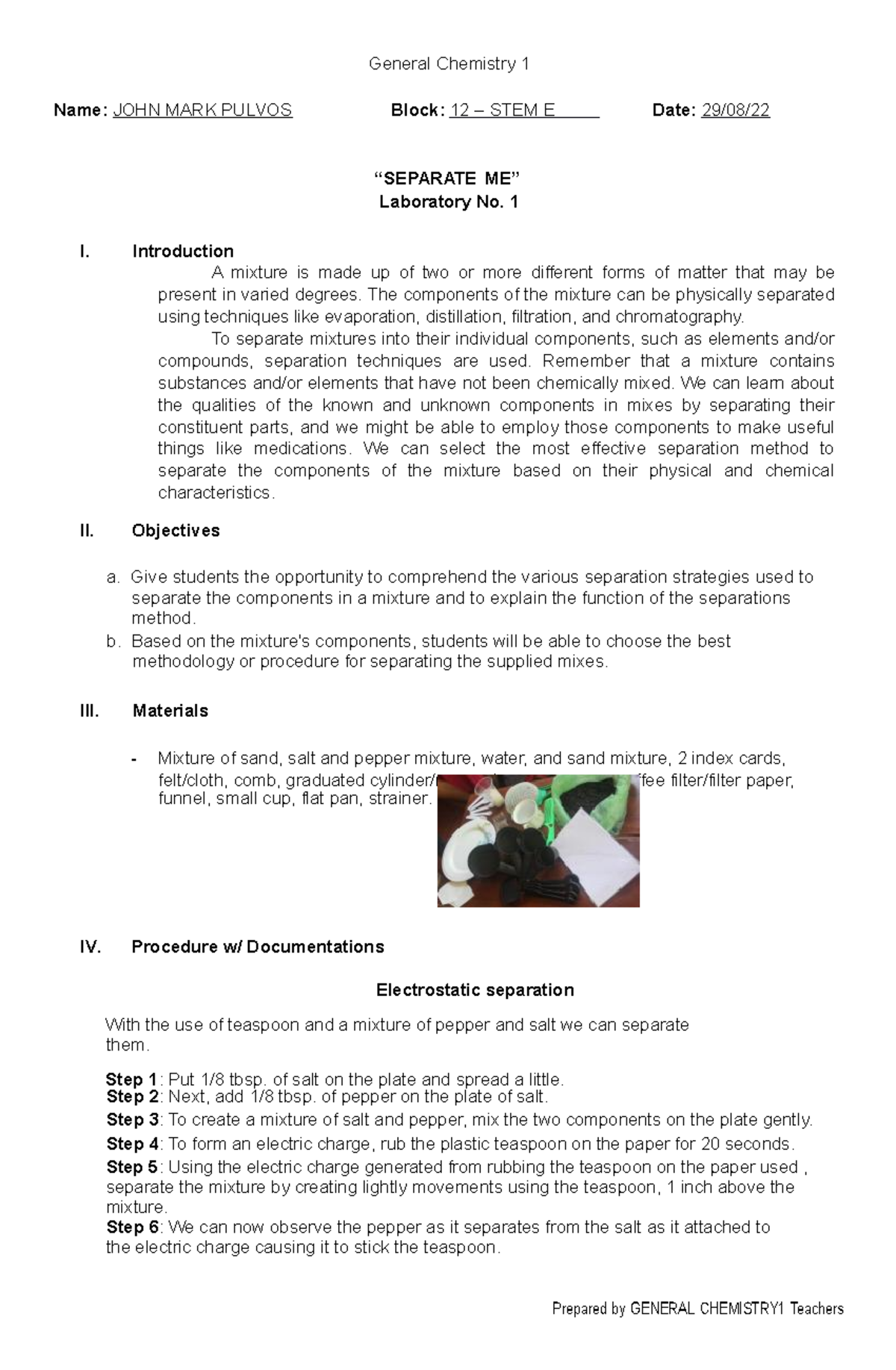 General Chemistry 1 LAB 1 Mark - General Chemistry 1 Name: JOHN MARK ...
