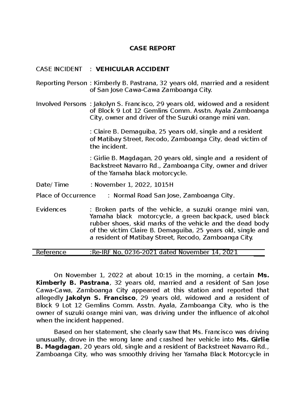CASE Report traffic mngt - CASE REPORT CASE INCIDENT : VEHICULAR ...