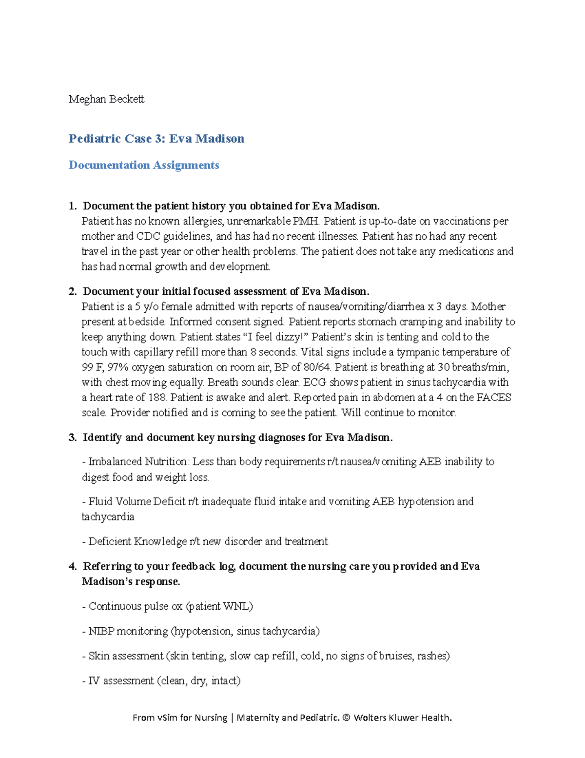 Pediatric Case Documentation - Eva Madison - Meghan Beckett Pediatric ...