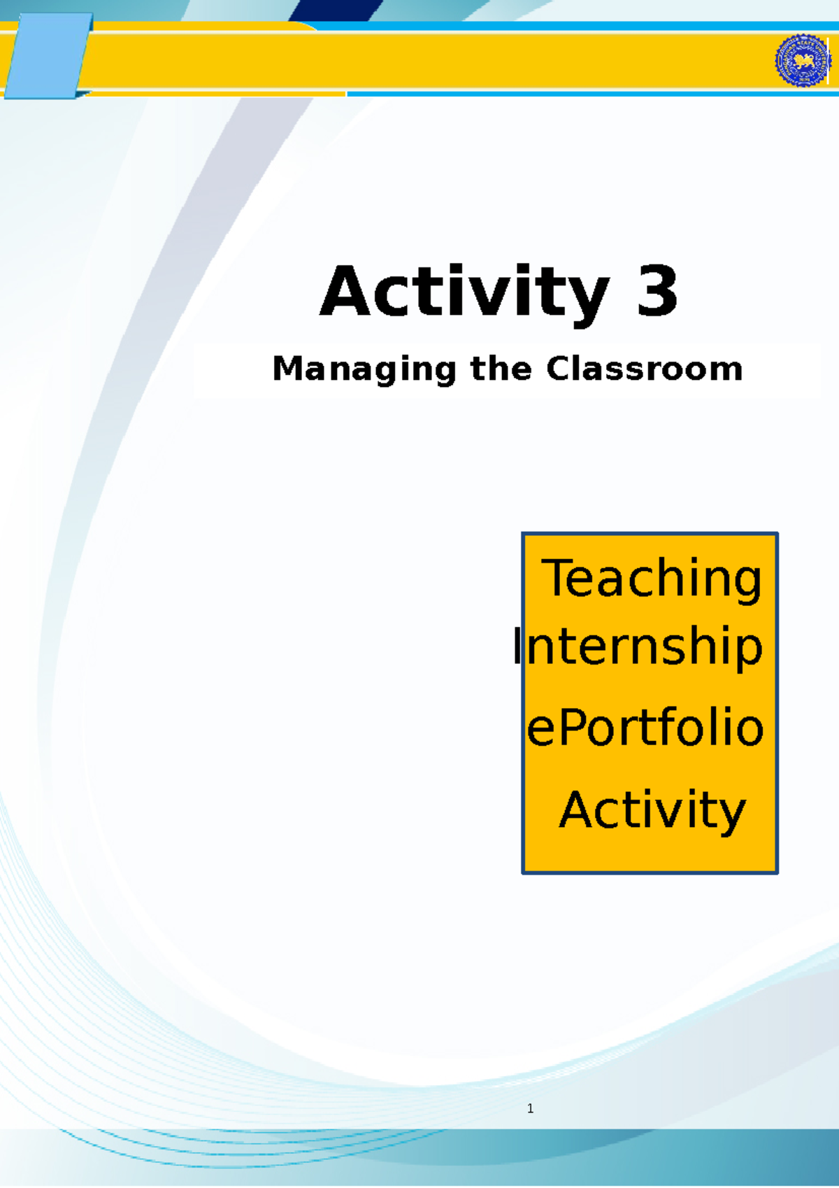 TI-3-Liana - Teaching Interns - Activity 3 Managing the Classroom ...