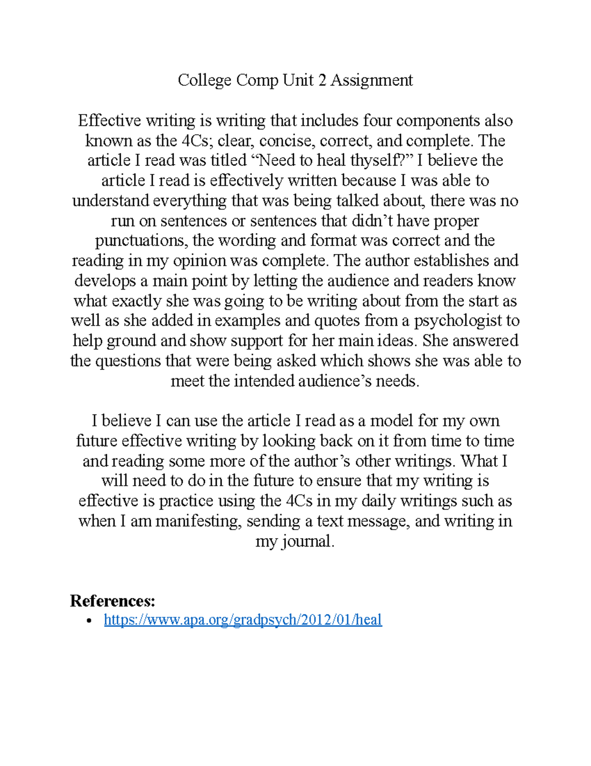 College Comp Unit 2 Assignment - College Comp Unit 2 Assignment Effective writing is writing ...