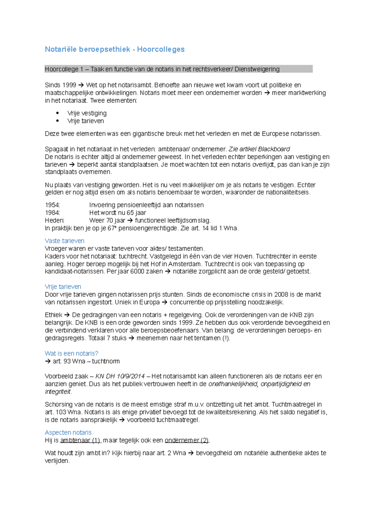 College Aantekening Colleges 1 9 Notariële Beroepsethiek
