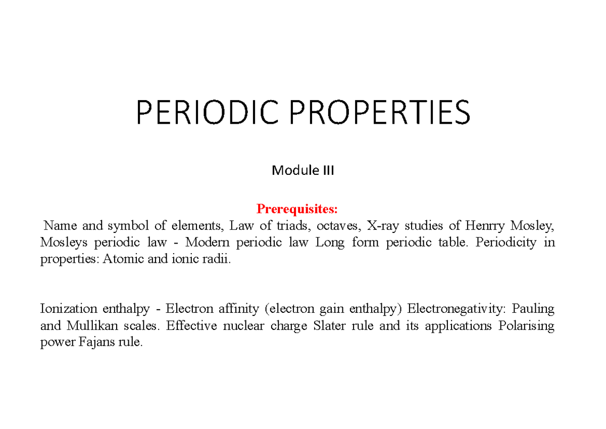 Module III - Chemistry lecture notes - PERIODIC PROPERTIES Module III ...