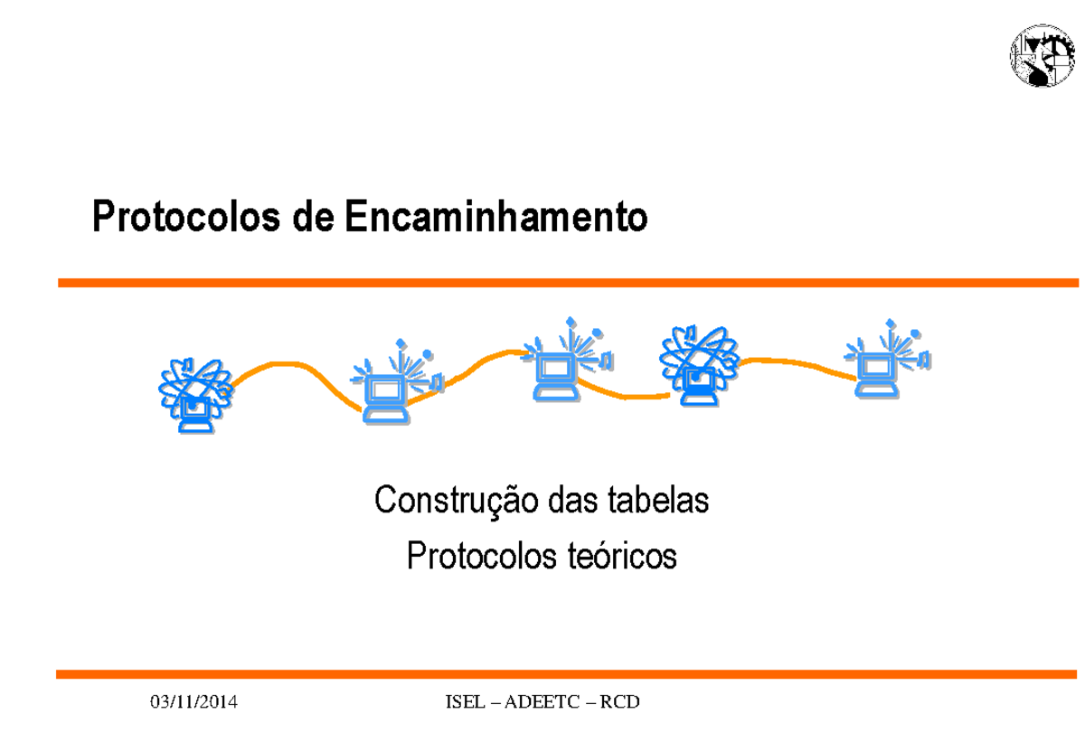 Protocolos De Encaminhamento-Protocolos Teoricos - Protocolos de Encaminhamento ConstruÁ„o das ...