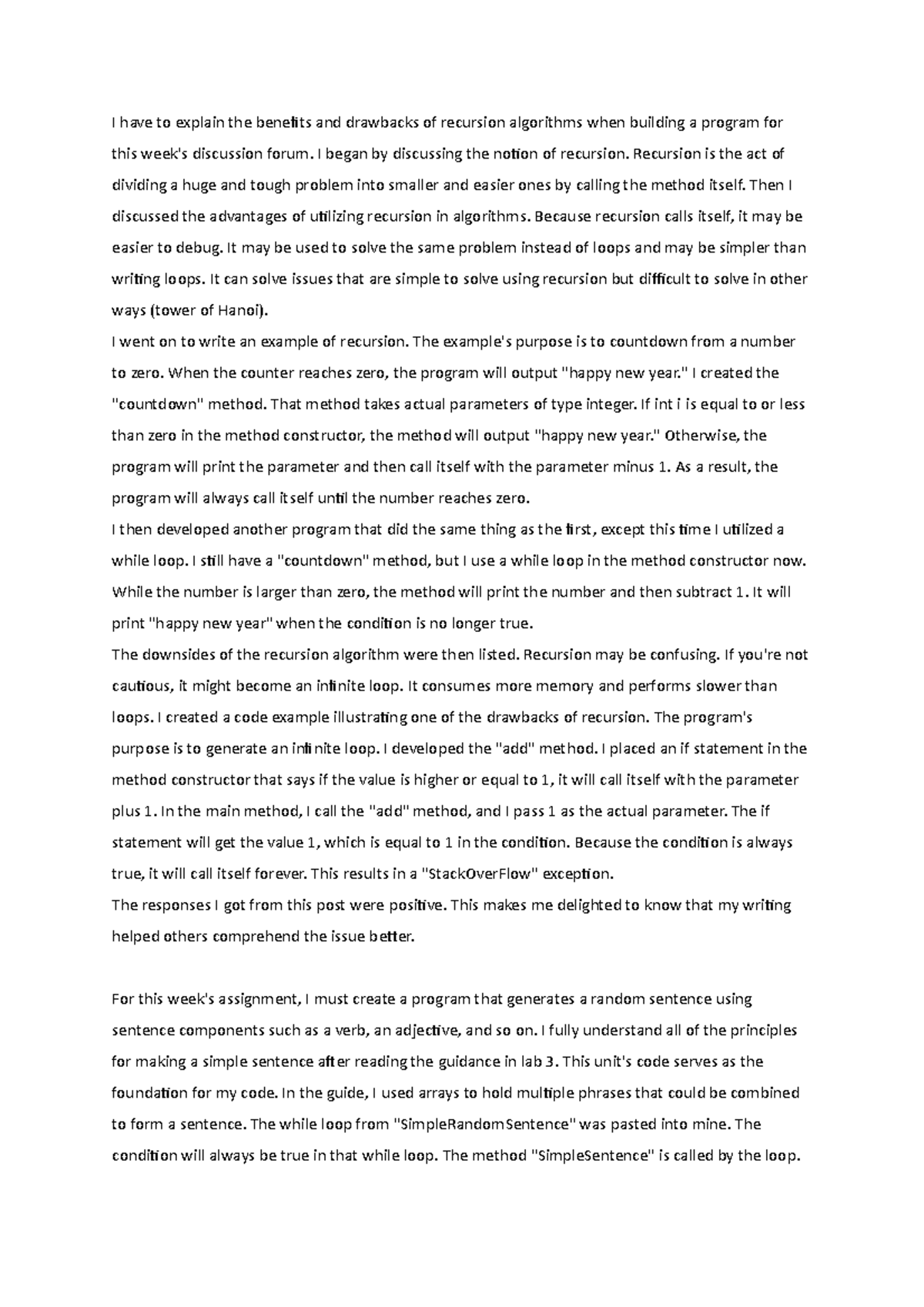 Learning journal unit 2 - I have to explain the benefits and drawbacks ...