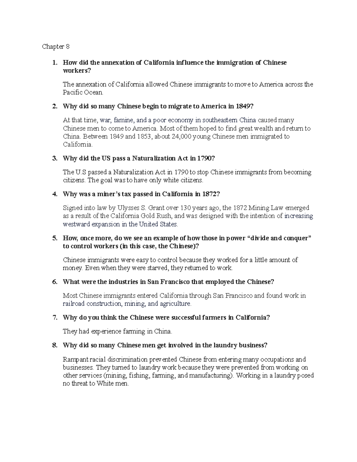 Chapter 8 - Chapter 8 1. How did the annexation of California influence ...