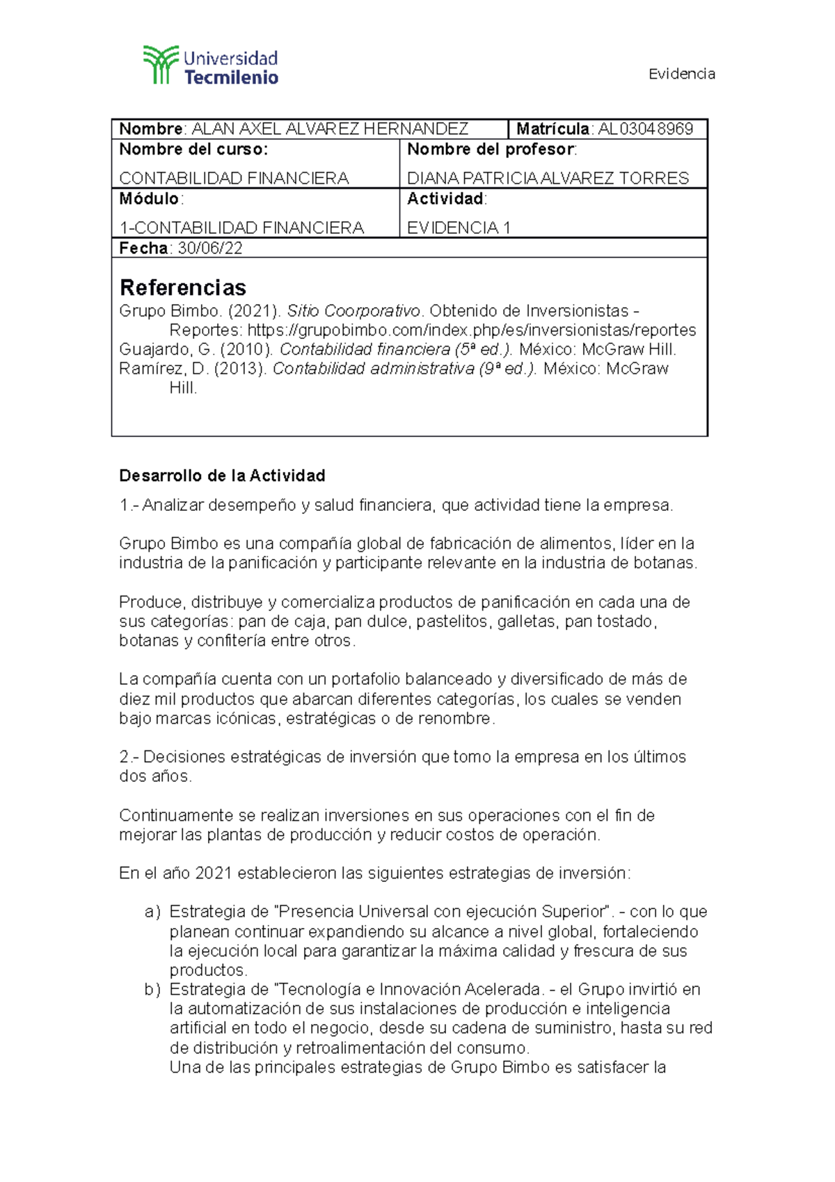 Evidencia 1 - Nombre: ALAN AXEL ALVAREZ HERNANDEZ Matrícula: AL Nombre ...