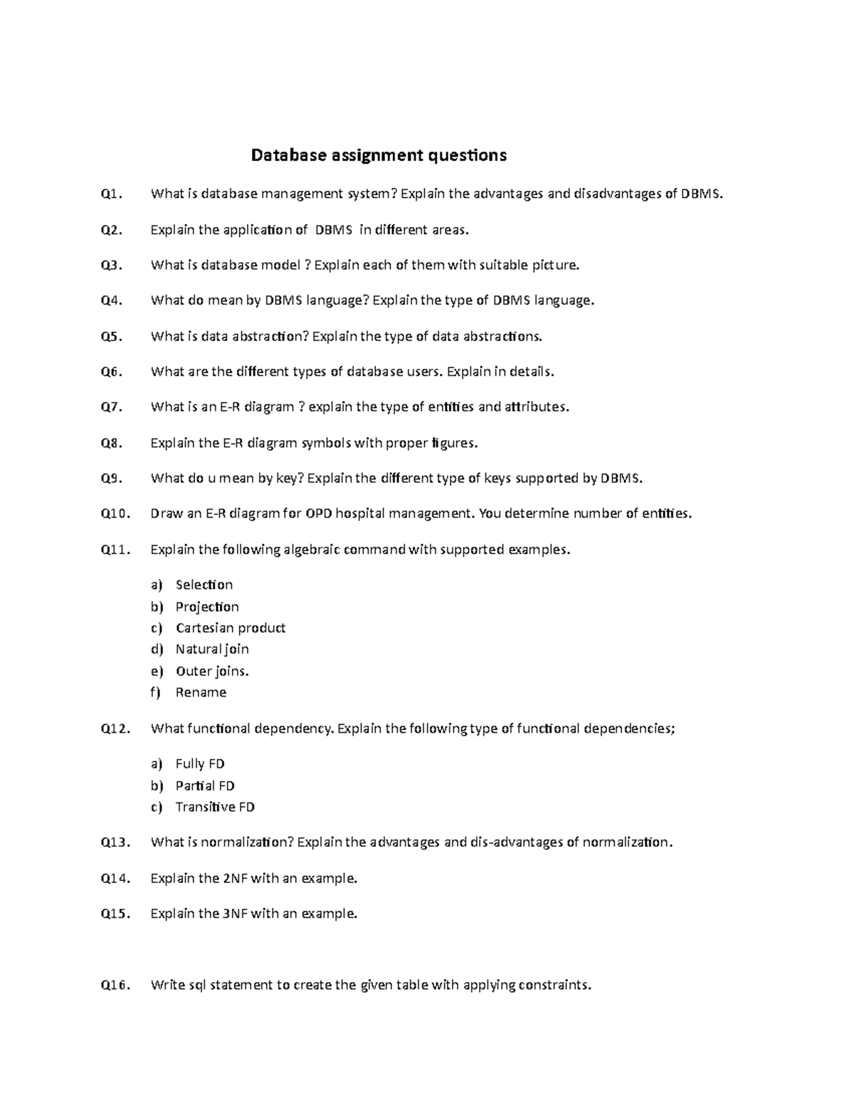 Assignment OF database FOR BICT 4 SEM - Database assignment questions Q1. What is database - Studocu