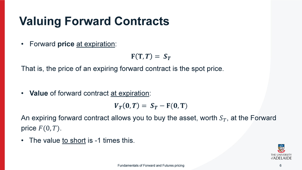 8 - Fundamentals of Forward and Futures Pricing - Valuing Forward ...