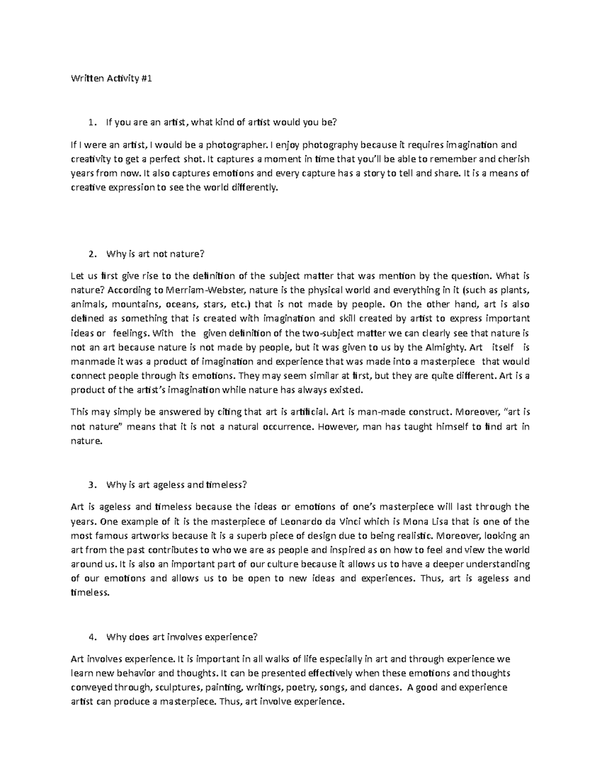 Written Activity 1 - I enjoy photography because it requires ...