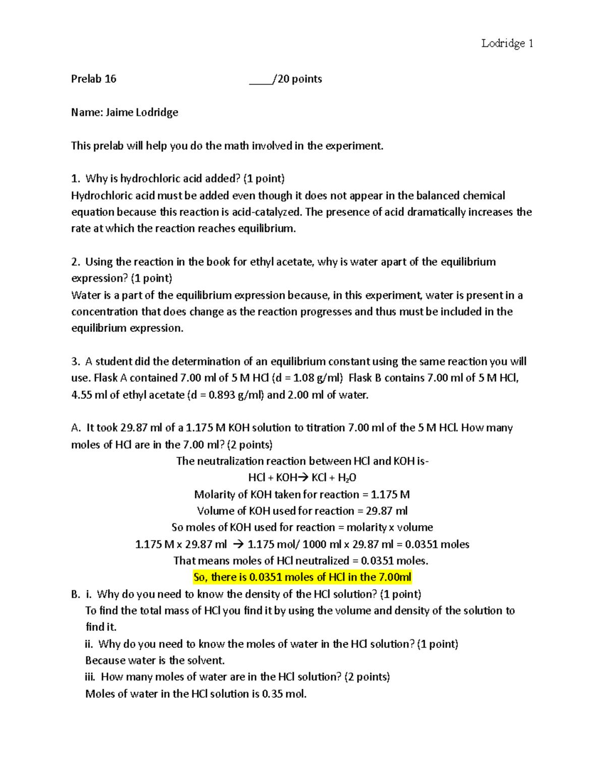 Jaime Lodridge Prelab 16 Chem 1302 - Lodridge 1 Prelab 16 ____/20 points Name: Jaime Lodridge ...