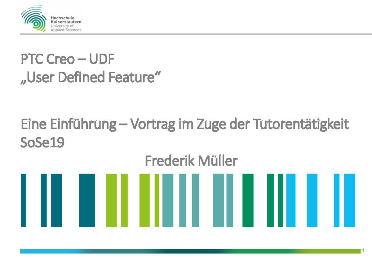 User-Defined Feature II - PTC Creo – UDF „User Defined Feature“ Eine Einführung – Vortrag im ...