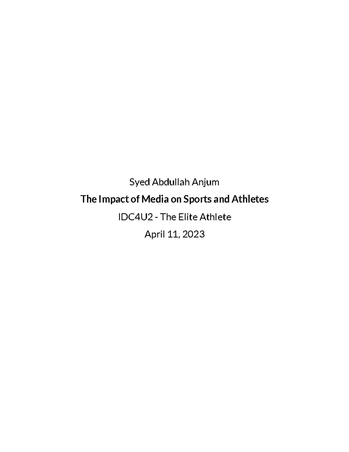 The Impact of Media on Sports and Athletes - Syed Abdullah Anjum The ...