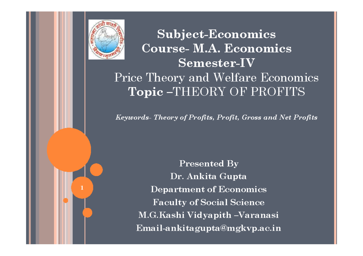 Theories of profit - Subject-Economics Course- M. Economics Semester-IV ...