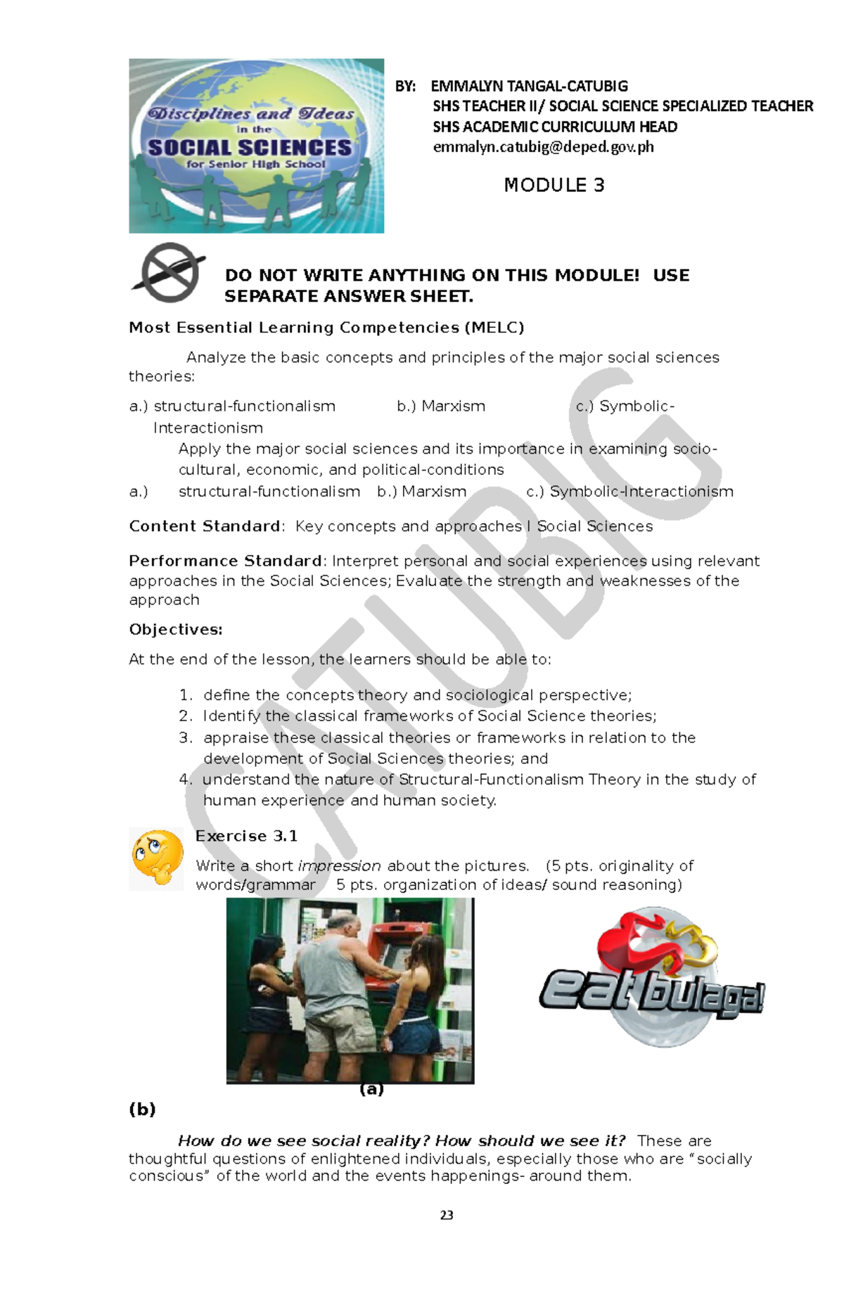 Module 3 - DO NOT WRITE ANYTHING ON THIS MODULE! USE SEPARATE ANSWER ...