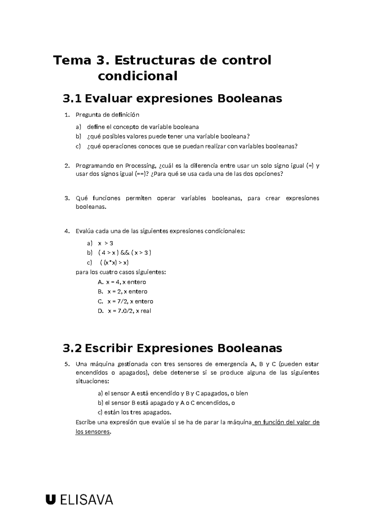 Tema 3 - Estructuras de control condicionales v2-2 - Tema 3 ...