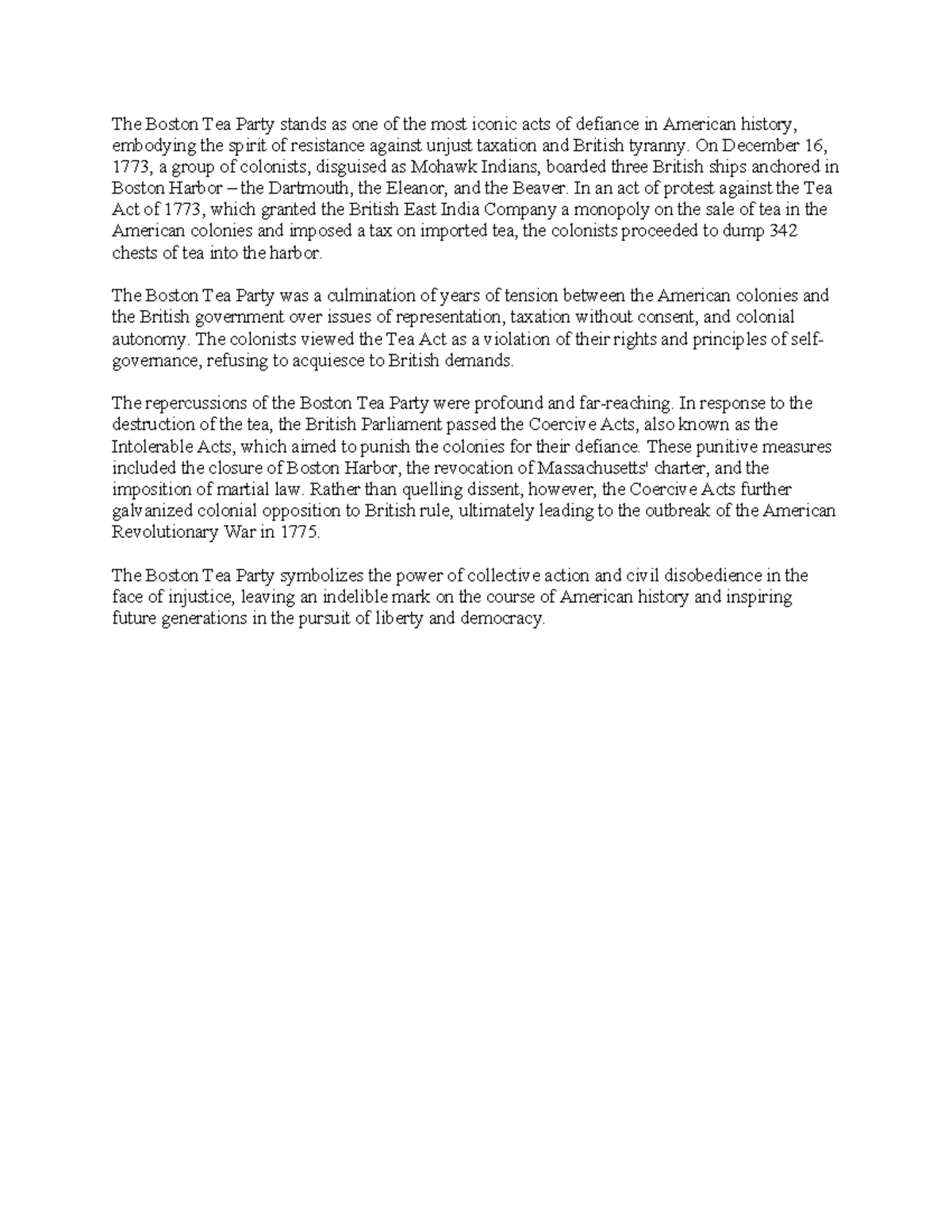 Effects of the Boston Tea Party - The Boston Tea Party stands as one of ...